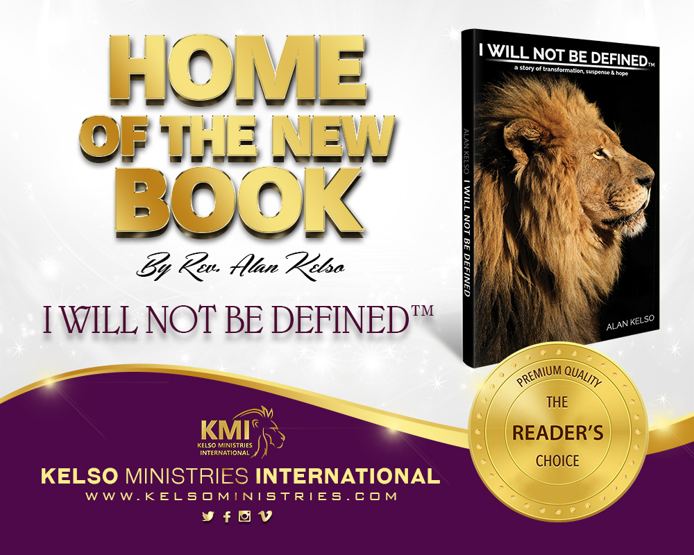 'I Will Not Be Defined' by Rev. Alan Kelso is Released